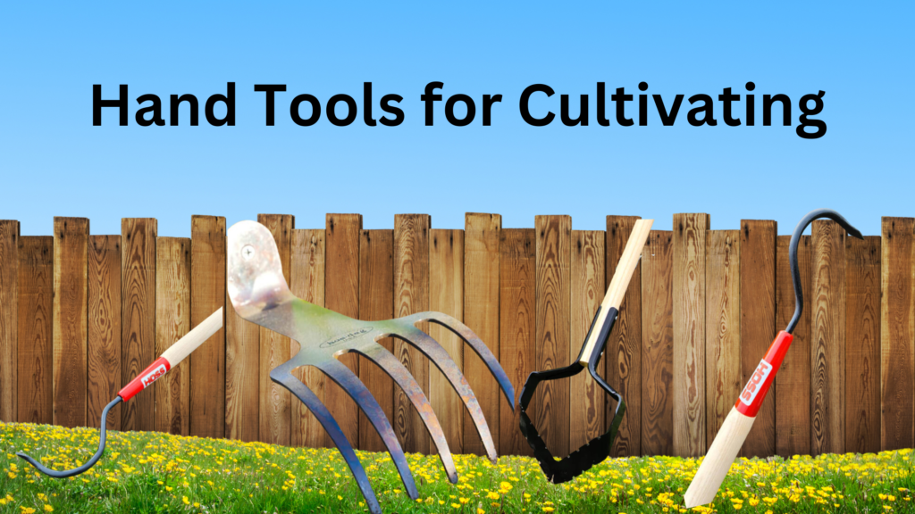Cultivating Tool - Urban Homsteading PDX